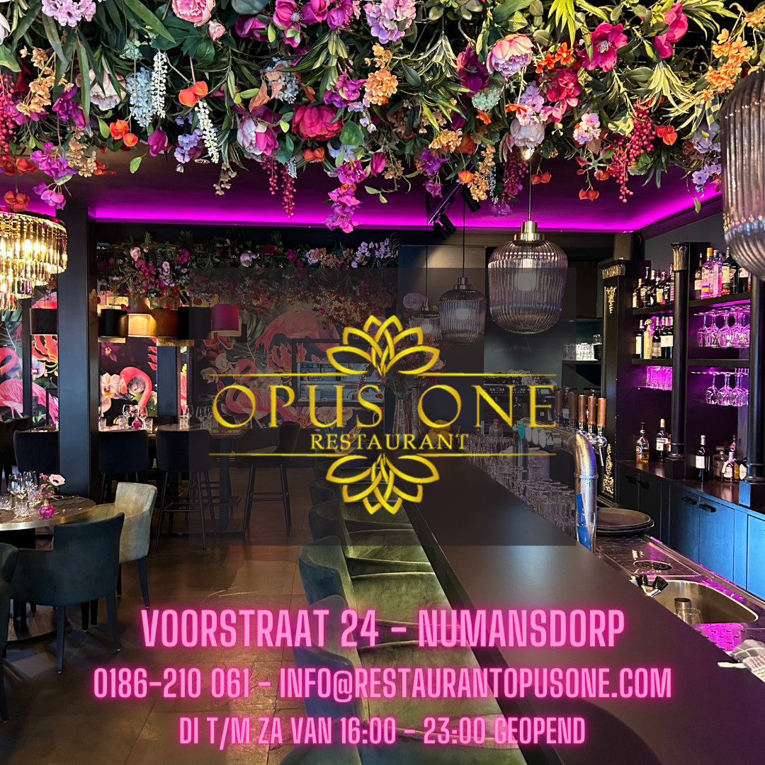 Bent u al bekend met restaurant Opus One in Numansdorp? - Hoeksche ...