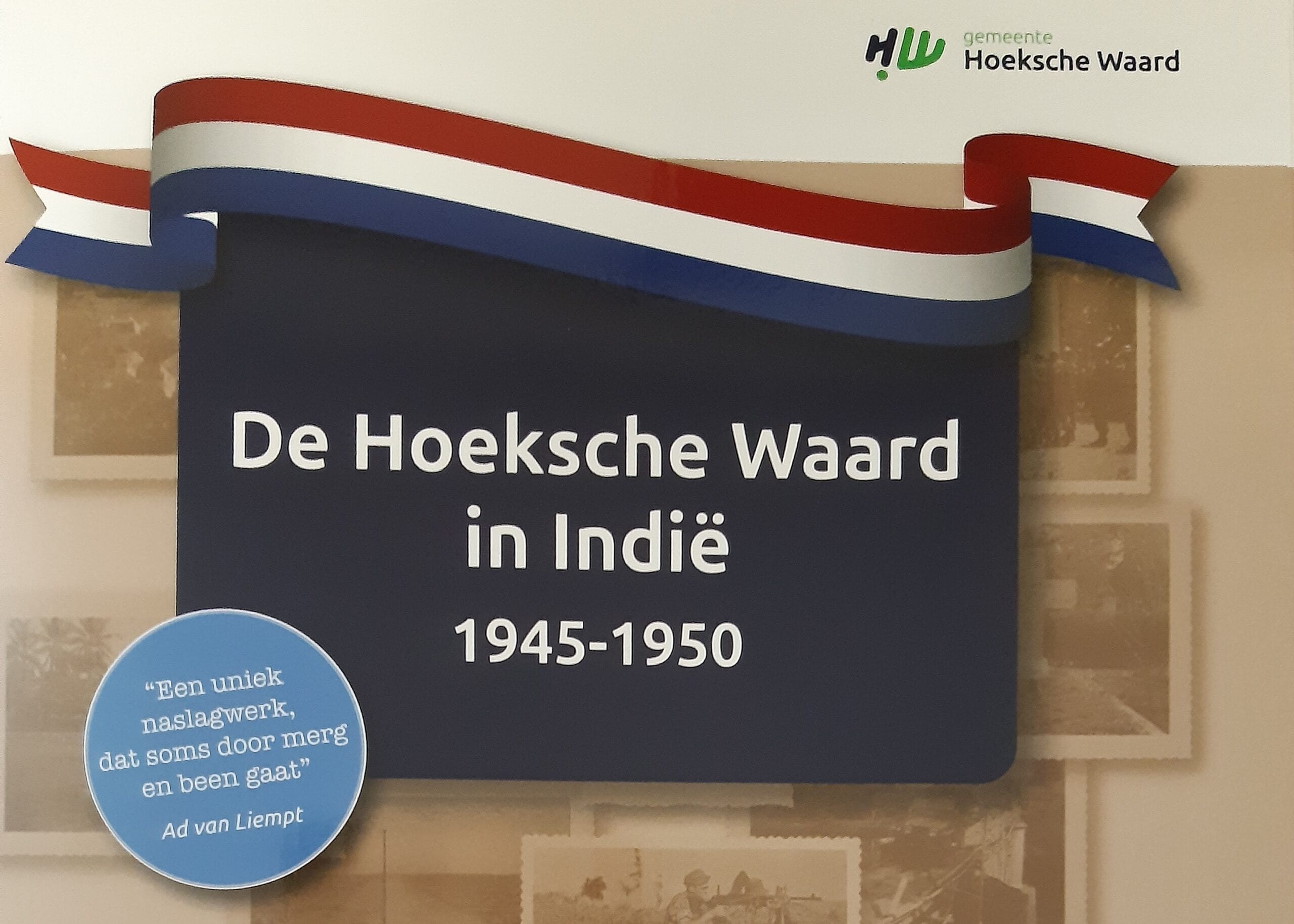 De Hoeksche Waard in Indië: Lezing door Leen van Driel bij Museum ...